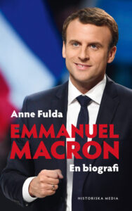 Emmanuel Macron: En biografi - Historiska Media Förlag